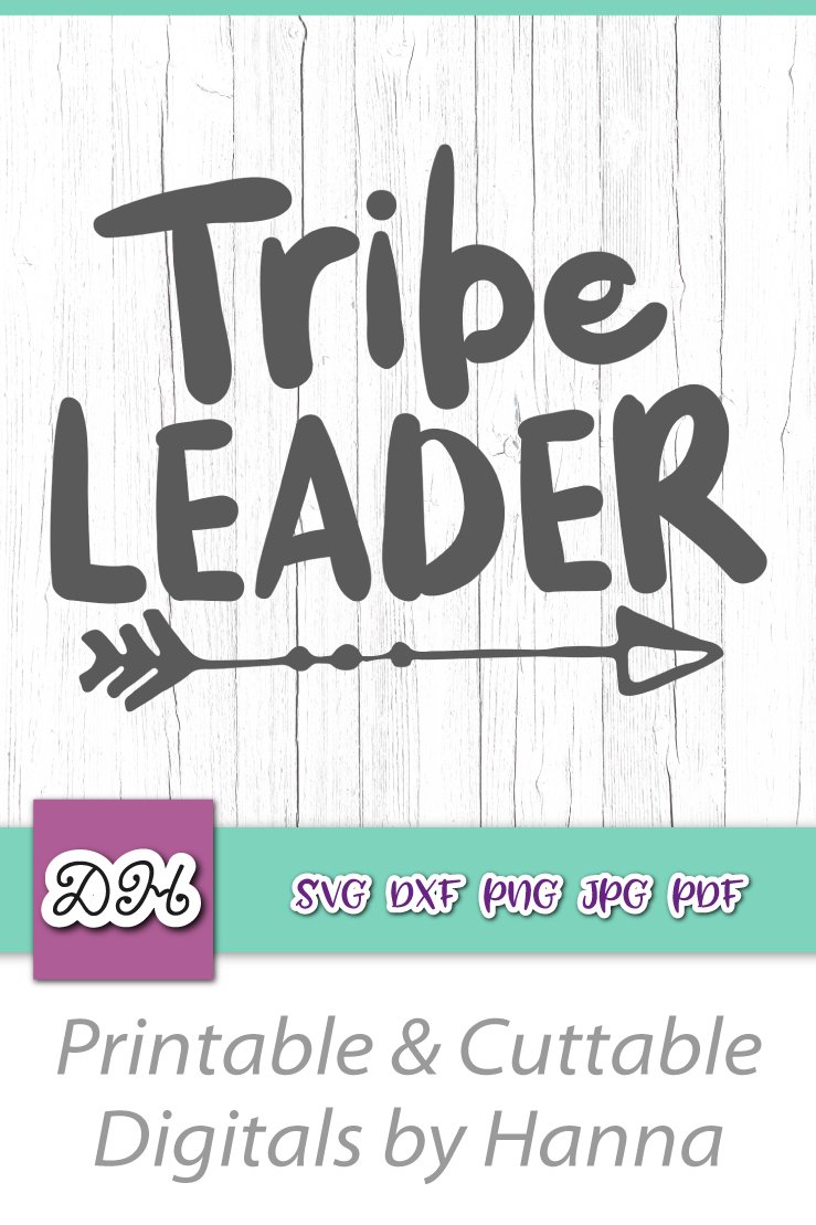 Tribe Leader Sign Cut File SVG DXF PNG JPG PDF