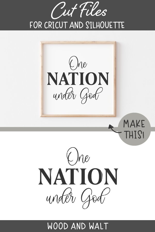 One Nation Under God SVG | July 4th Cut File