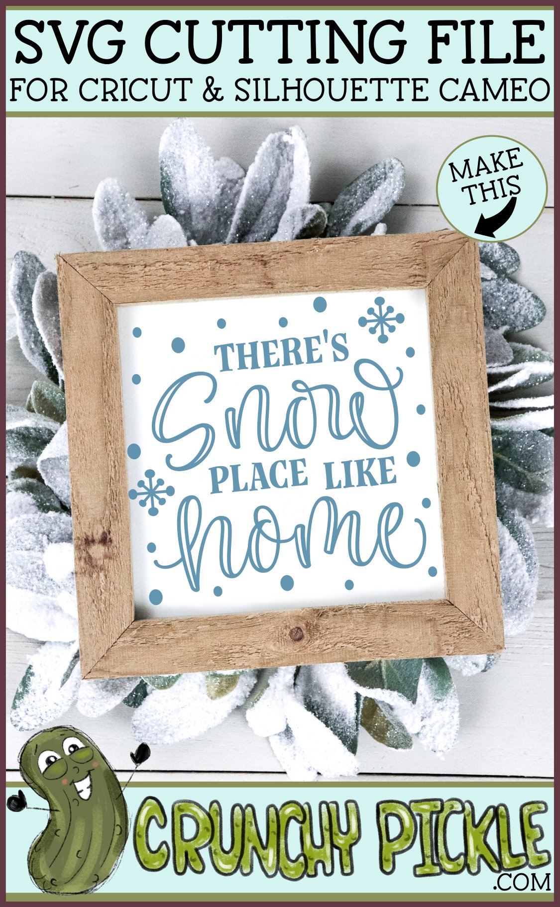 Snow Place Like Home SVG File