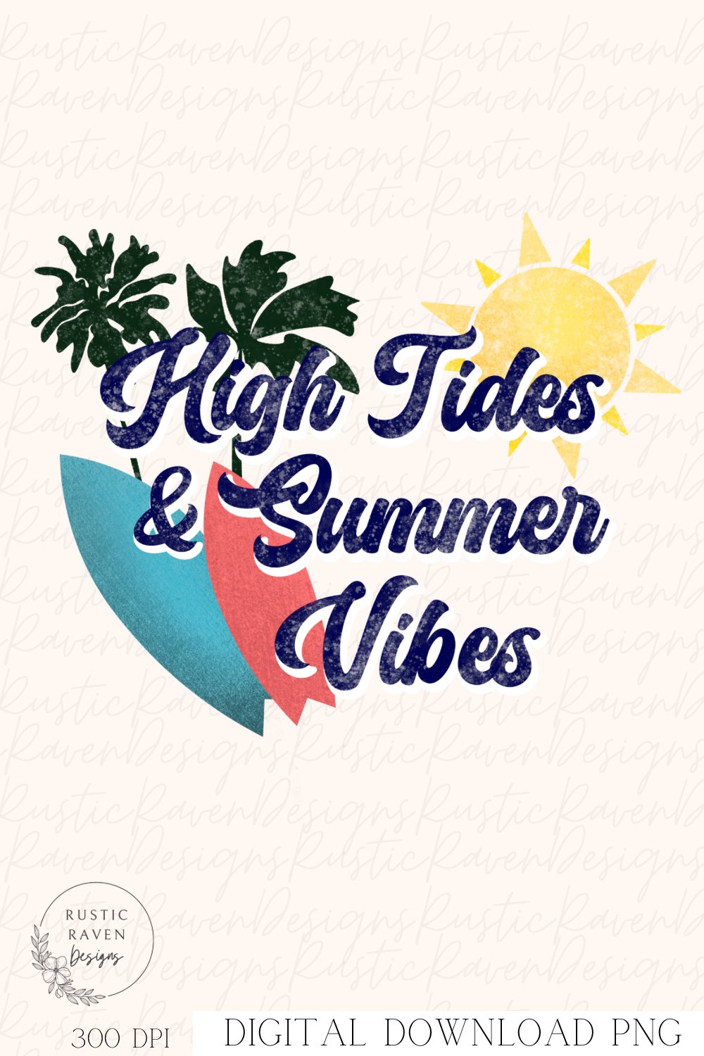 High Tides and Summer Vibes PNG for sublimation