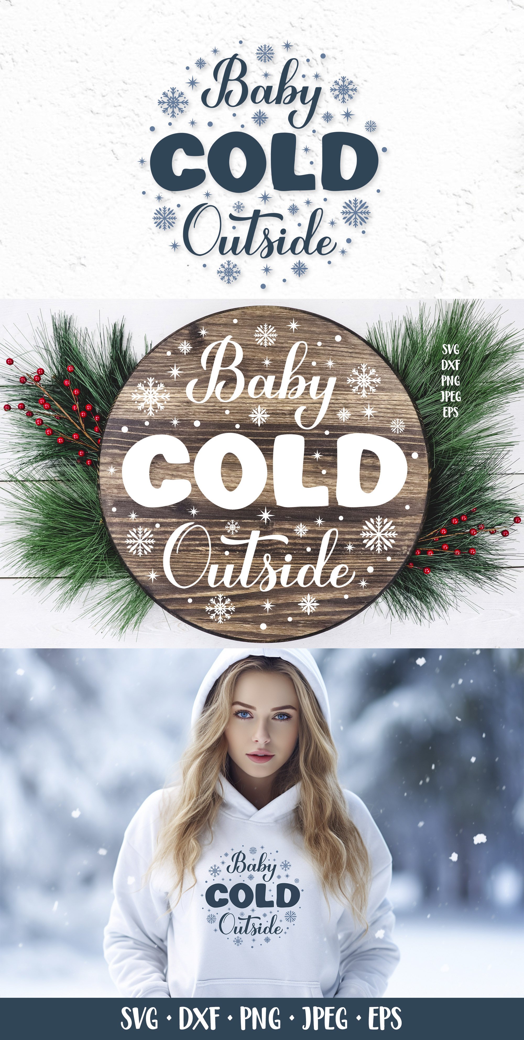 Baby Its Cold Outside SVG. Winter quote round sign
