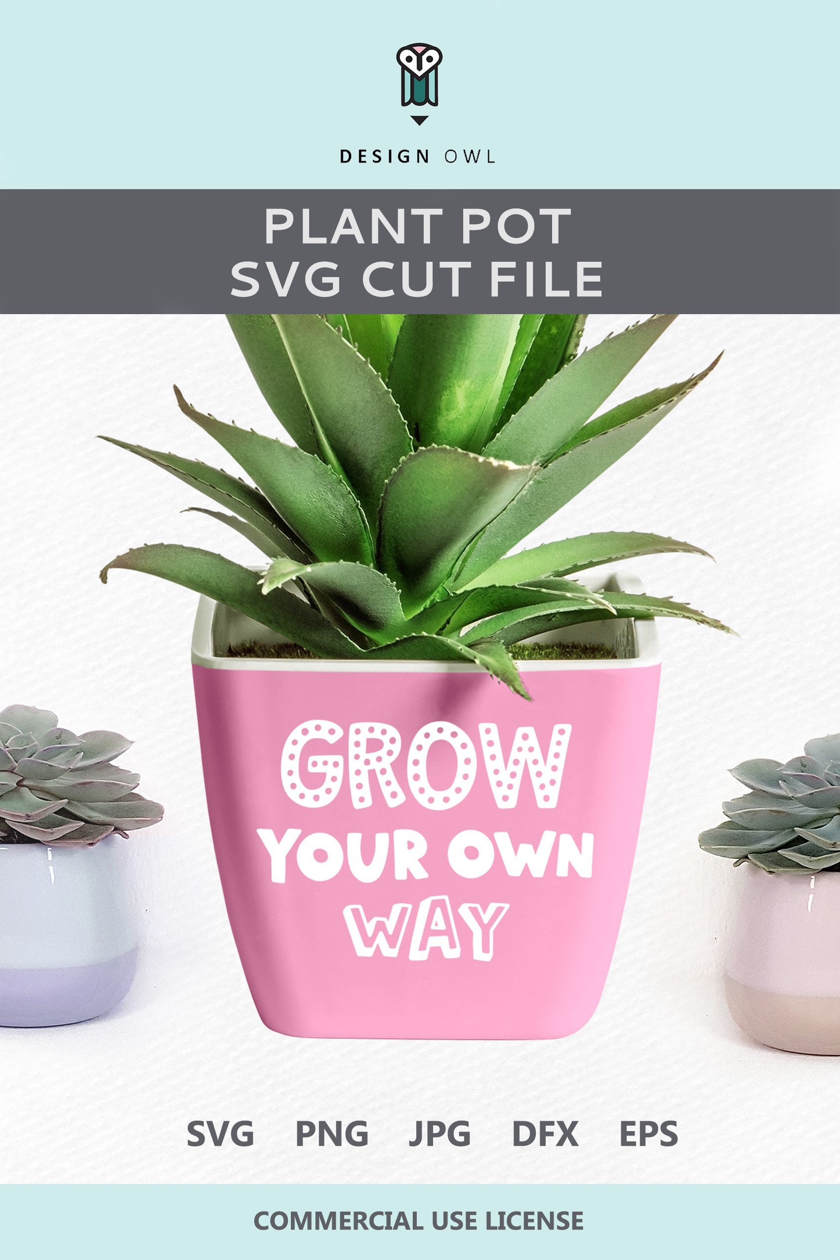 Grow your own way plant pot SVG file