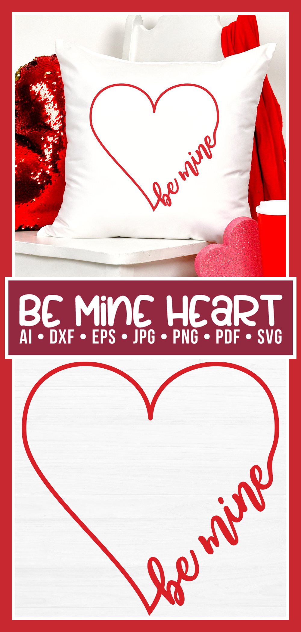 Be Mine Heart SVG