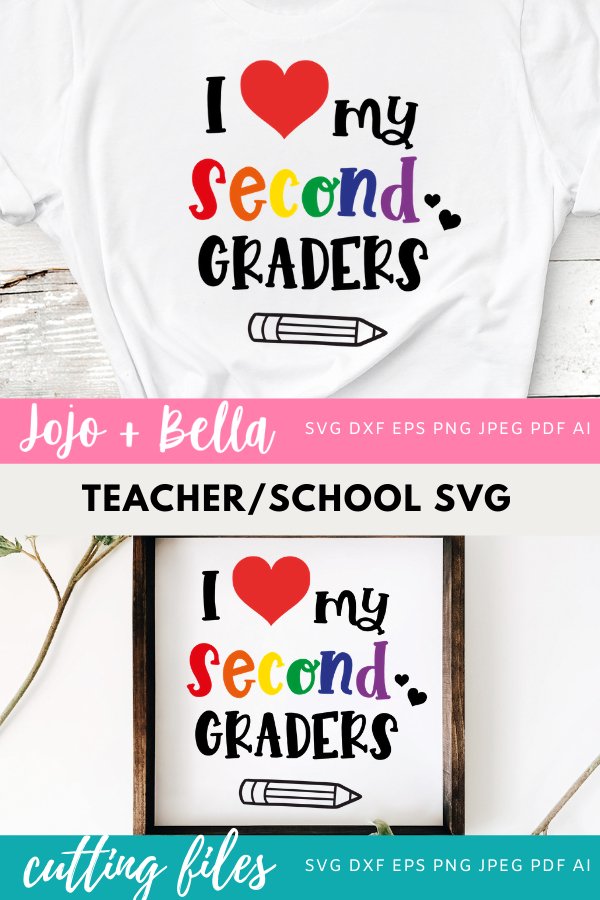 I Love My Second Graders Svg, Back to School Svg, School Svg
