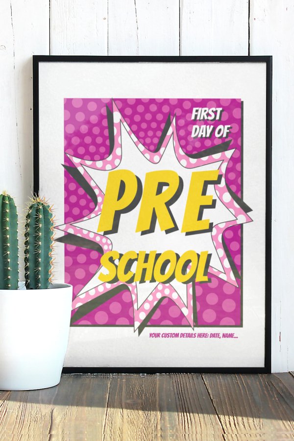 First/Last Day of Preschool Girl Printable Editable Posters