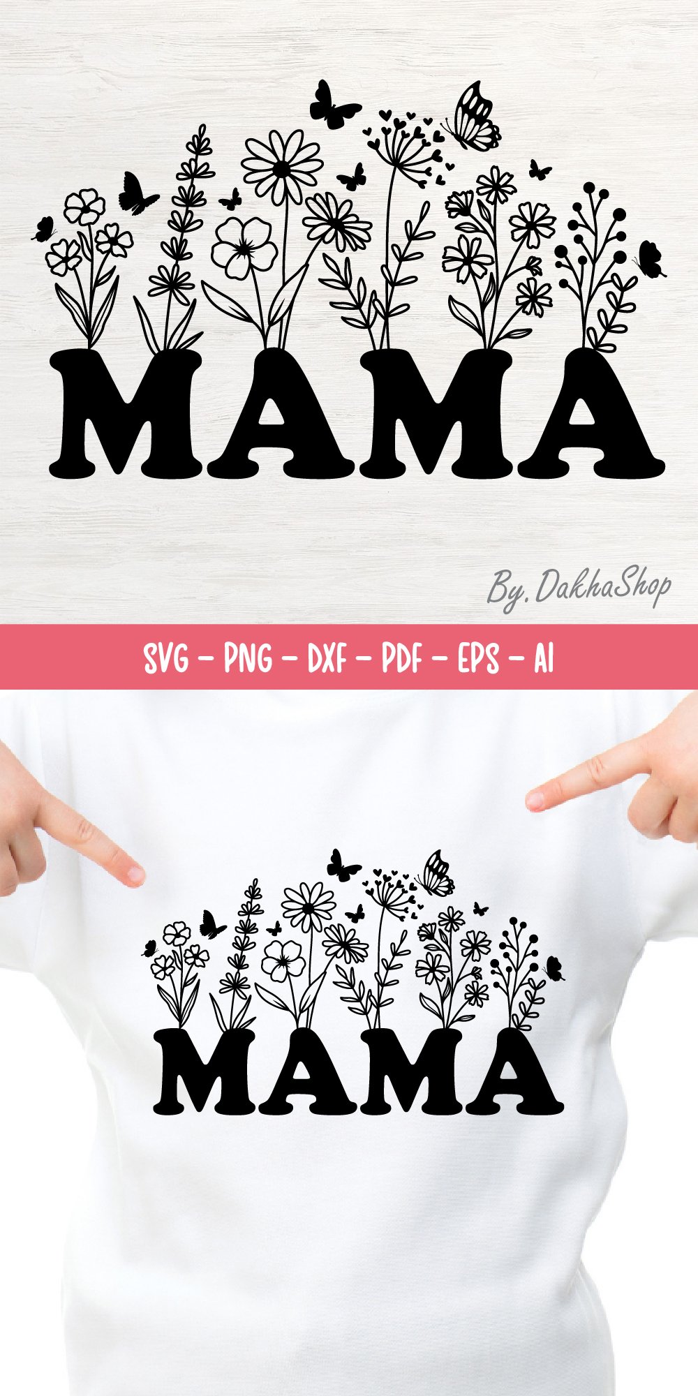 Mothers Day SVG, Mama Flower SVG, Mama Shirt Svg.