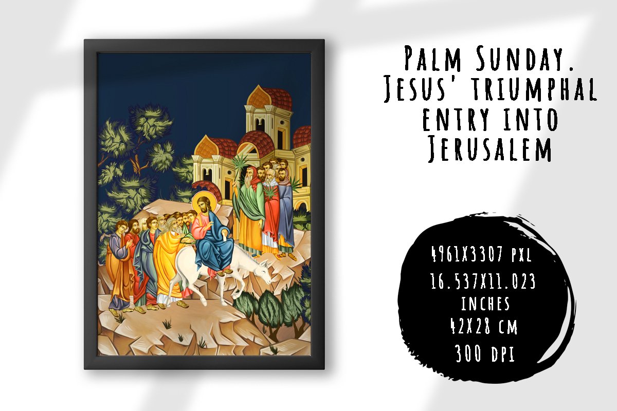 Palm Sunday. Jesus' triumphal entry into Jerusalem