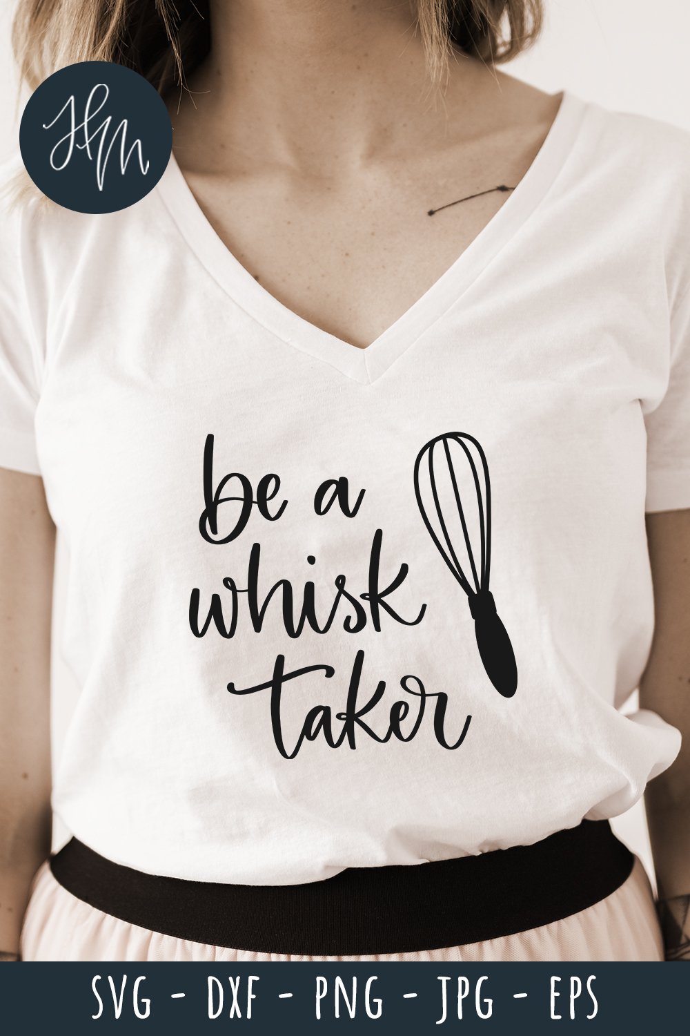 Be a whisk taker cut file SVG DXF EPS PNG JPG