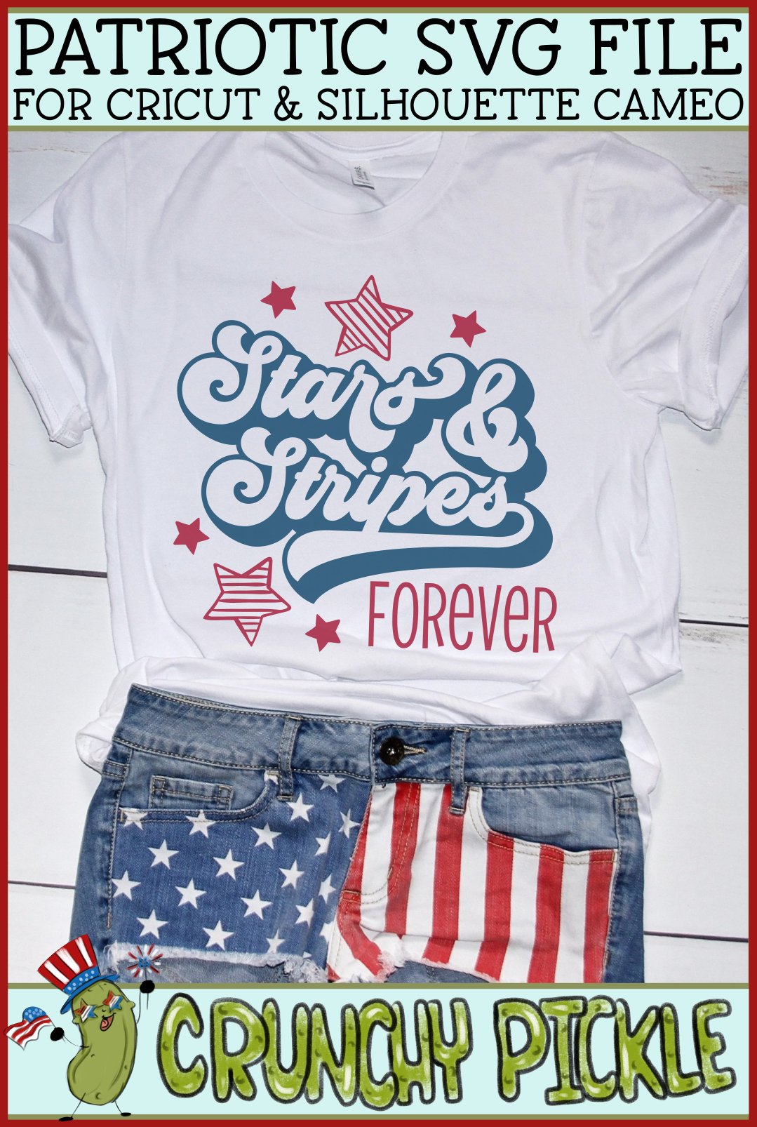 Stars and Stripes Forever Patriotic SVG File