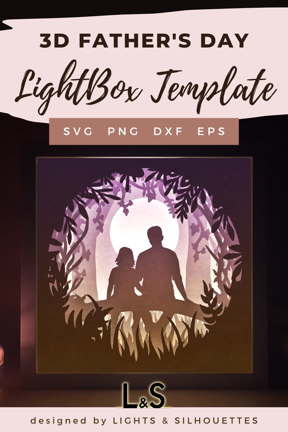 Dad and Daughter Shadowbox Svg | Father's Day Light Box
