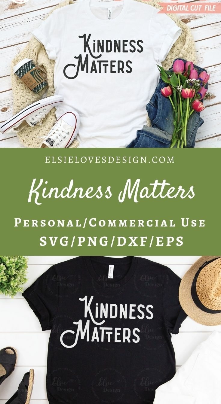 Kindness Matters SVG Cut Files (1309913)