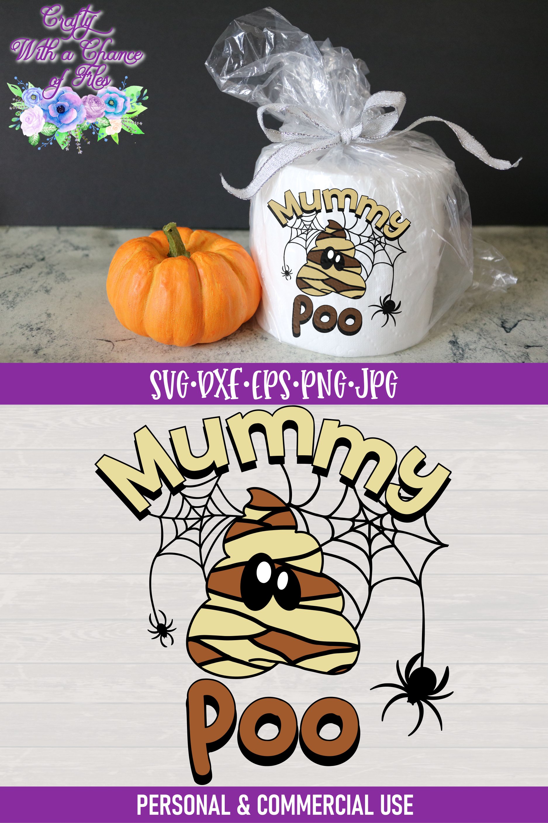 Halloween Toilet Paper SVG, Halloween SVG, Funny Mummy Poo (1557767 ...