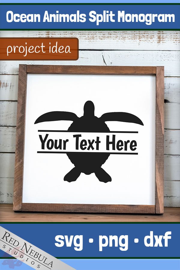 Sea Turtle Split Monogram SVG, PNG, & DXF | Sea Animal