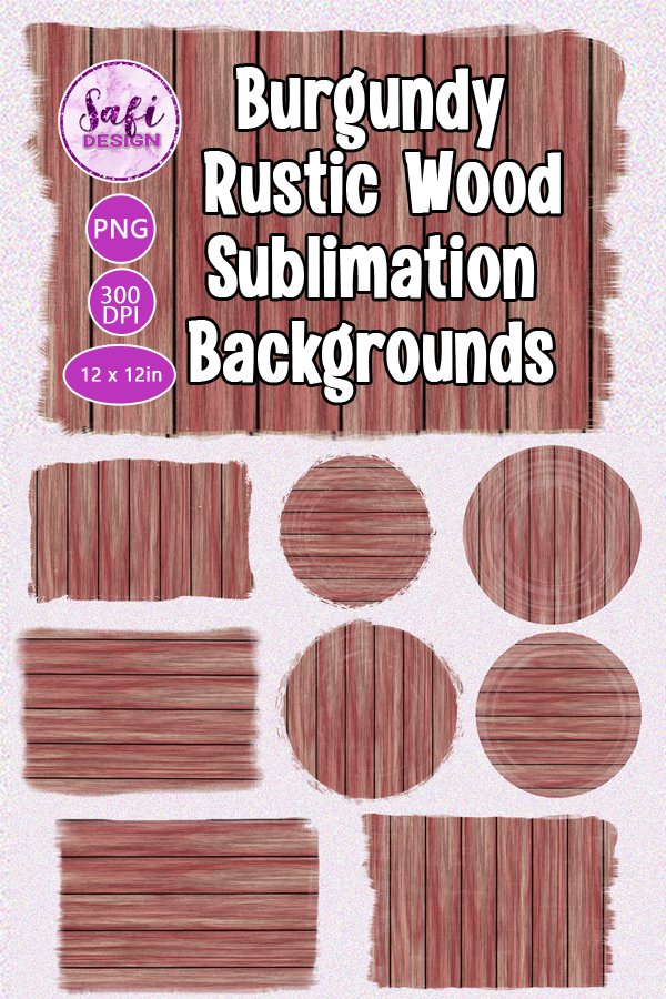 Rustic Wood Sublimation Backgrounds in Burgundy