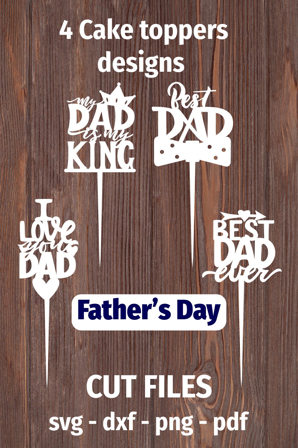 Fathers day Cake topper svg. 4 designs. Laser cut files