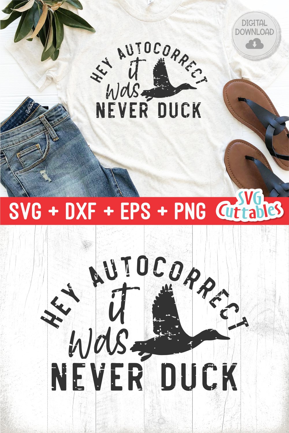 Funny SVG | Hey Autocorrect It Was Never Duck (1849610)