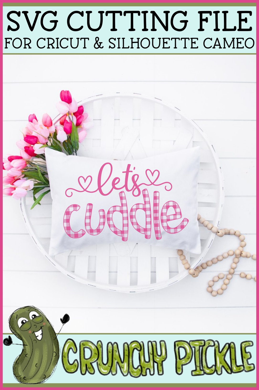 Buffalo Plaid Let's Cuddle SVG File