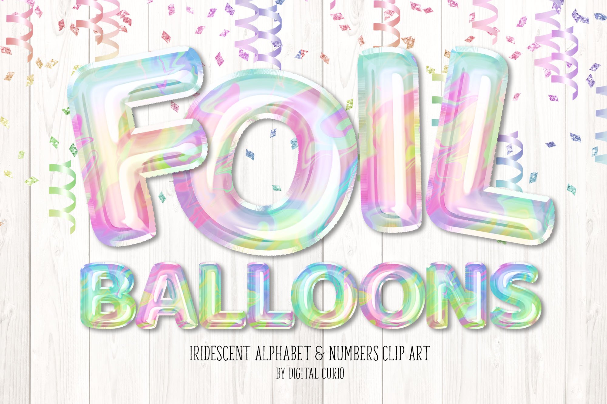 Iridescent Foil Balloon Alphabet Clipart