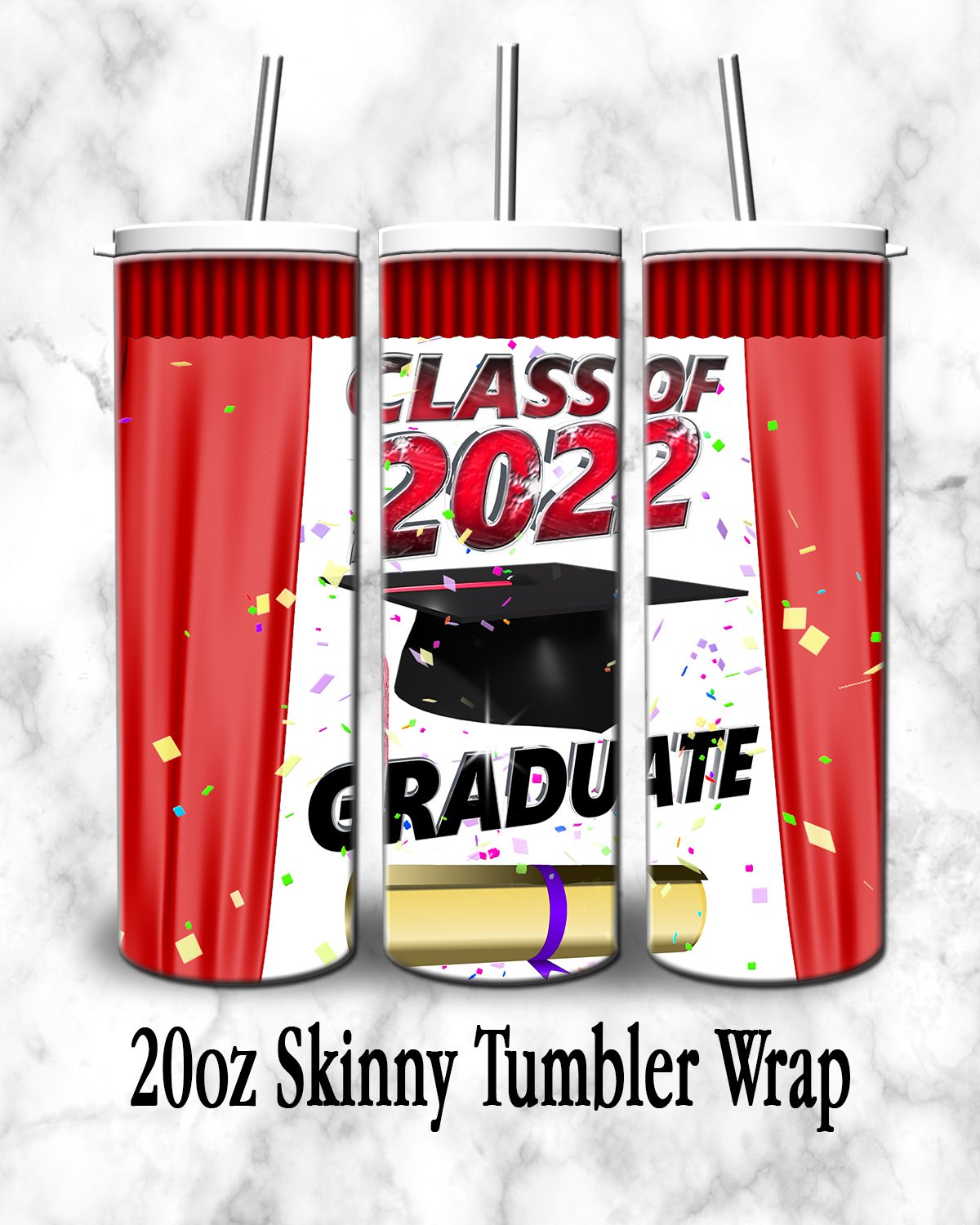 graduate tumbler, 20 oz tumbler, class of 2022