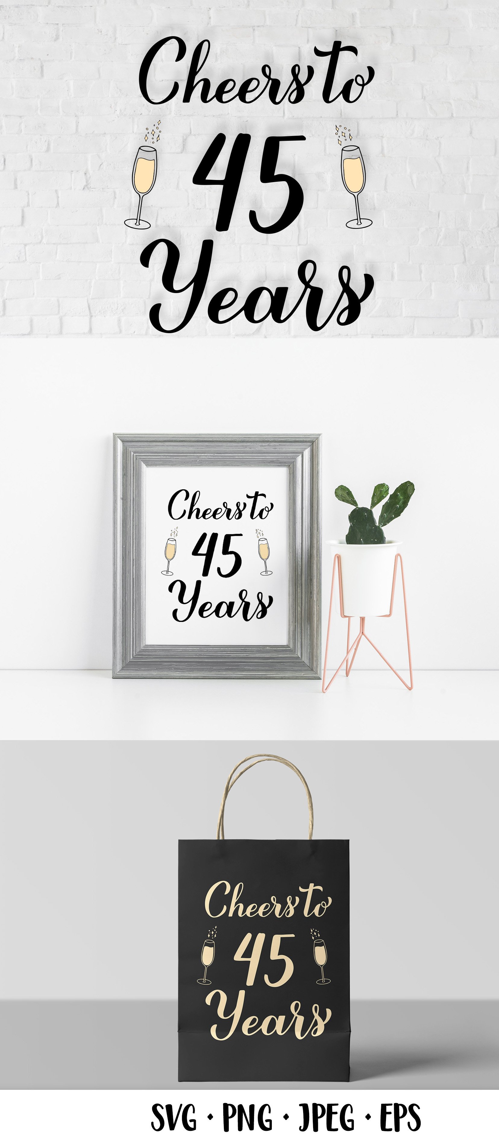 Cheers to 45 Years SVG. 45th Birthday, Anniversary (2489975)