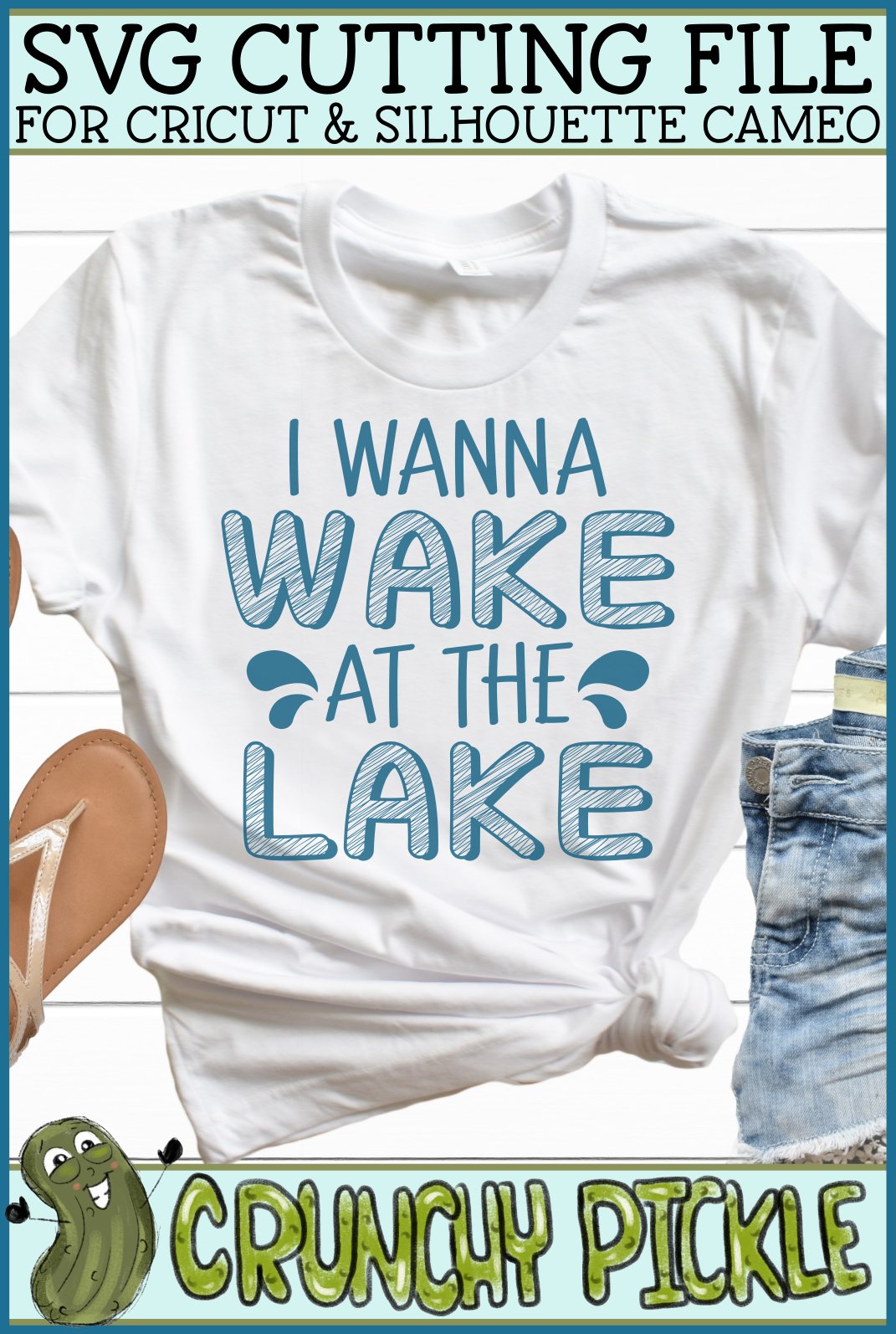 I Wanna Wake at the Lake SVG File