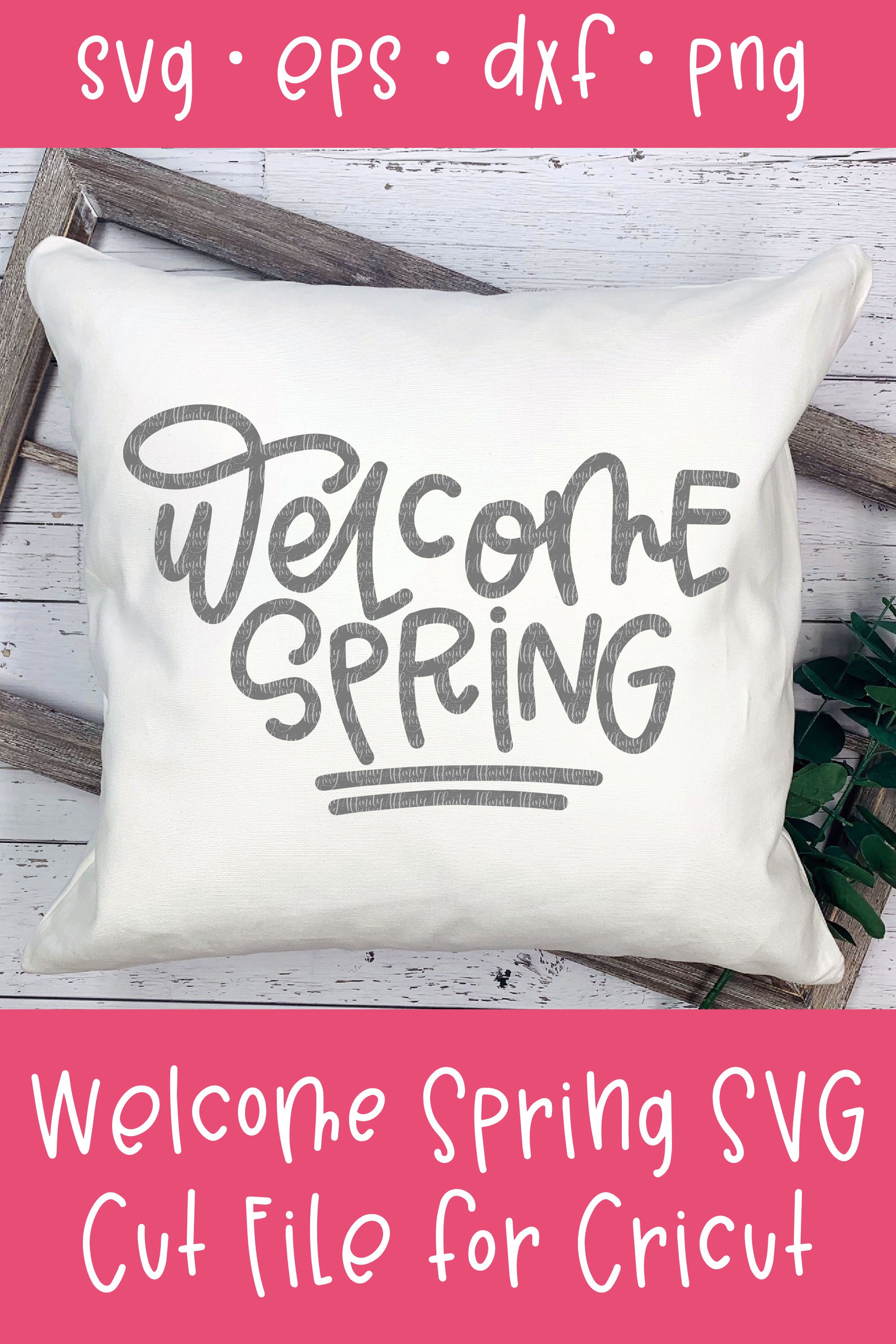 Welcome Spring SVG Cut File for Cricut