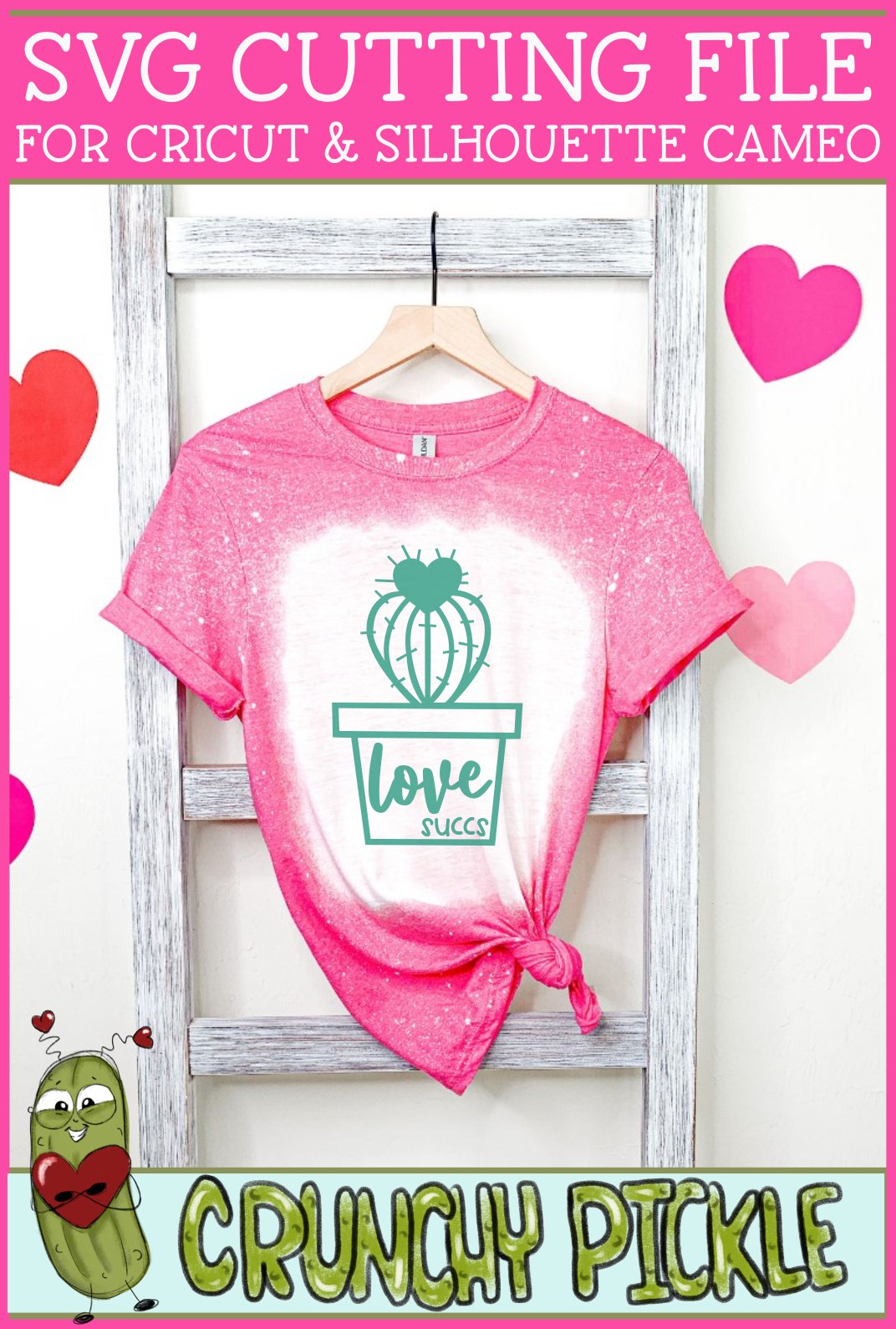 Love Succs Cactus Funny Valentine's Day SVG File