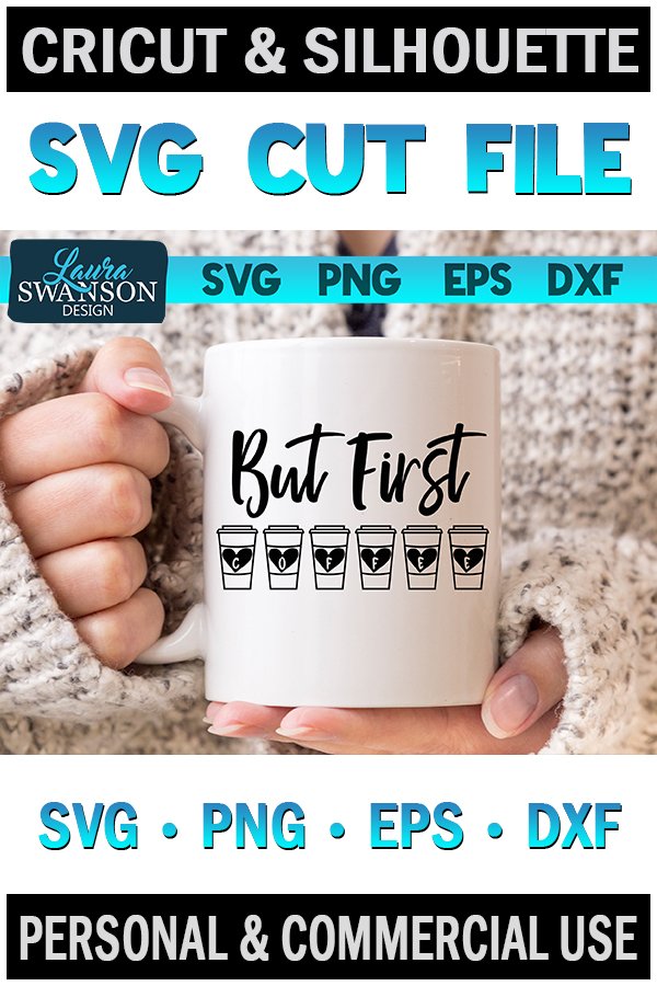 But First Coffee SVG Cut File (810859)