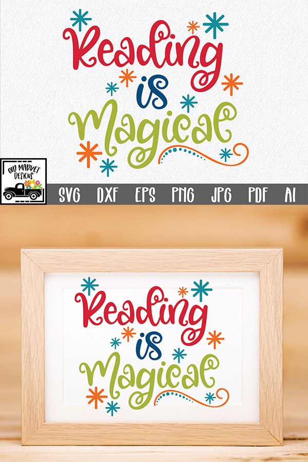 Reading is Magical SVG Cut File - School SVG DXF EPS PNG JPG
