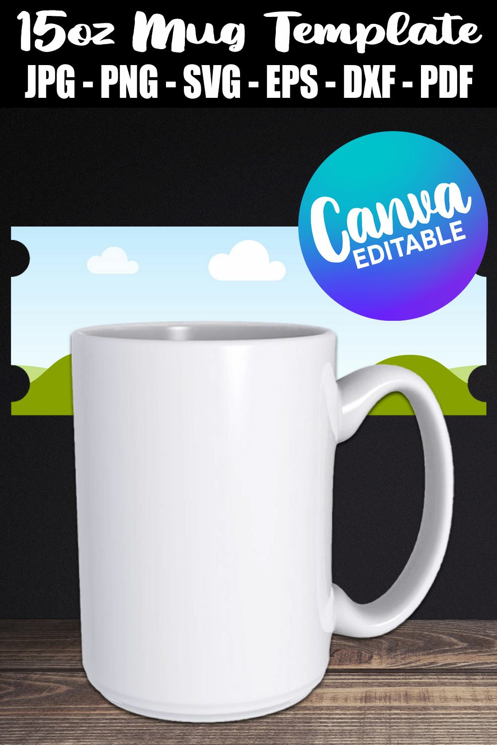 15oz Mug Template Canva Editable