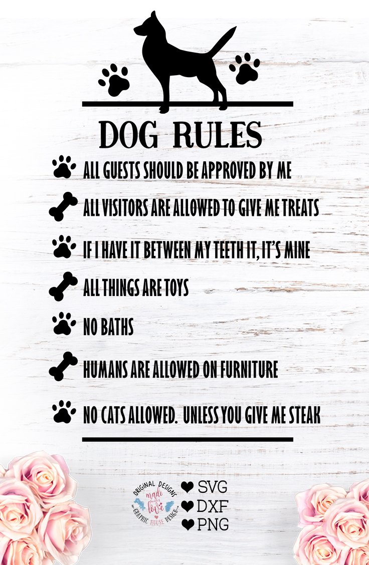 Dog Rules - Pet Cut File - Sublimation