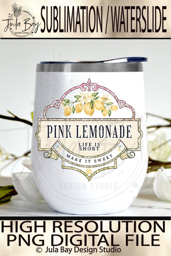 Pink Lemonade Sublimation Design Lemonade Tumbler Waterslide