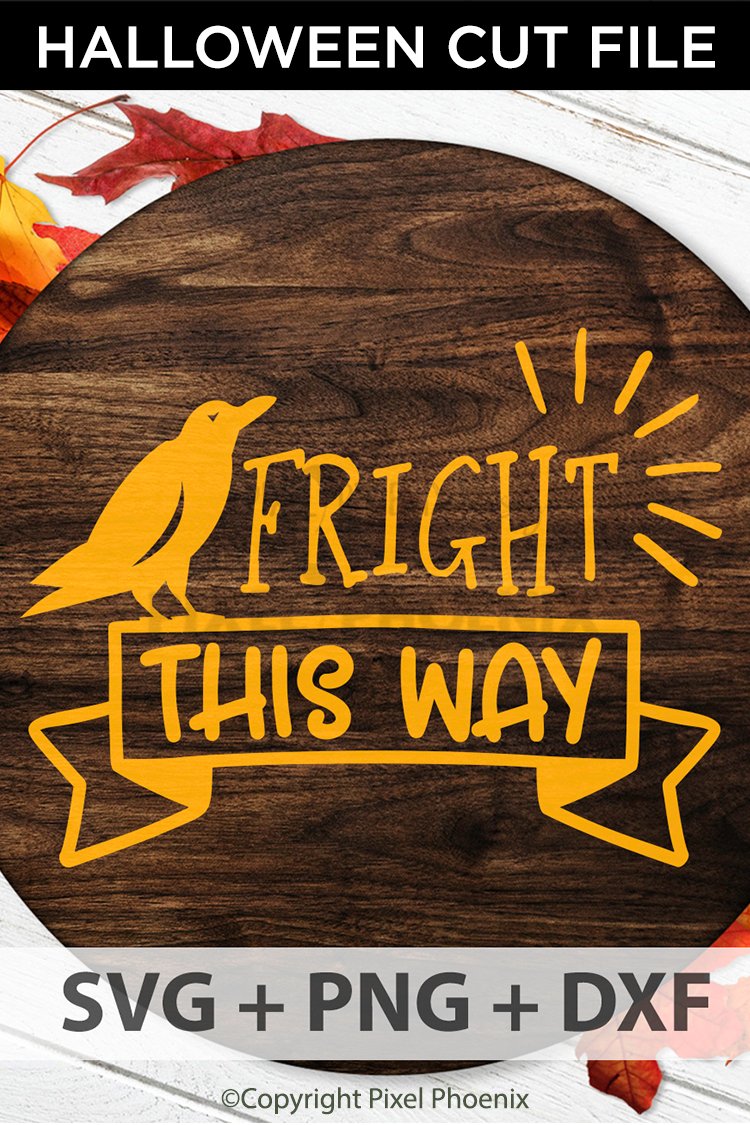 Fright this way, Halloween SVG, Funny SVG, Sign SVG