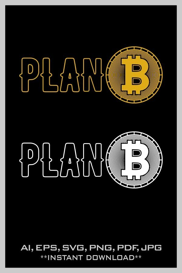Plan B, Bitcoin svg, Cryptocurrency vector design