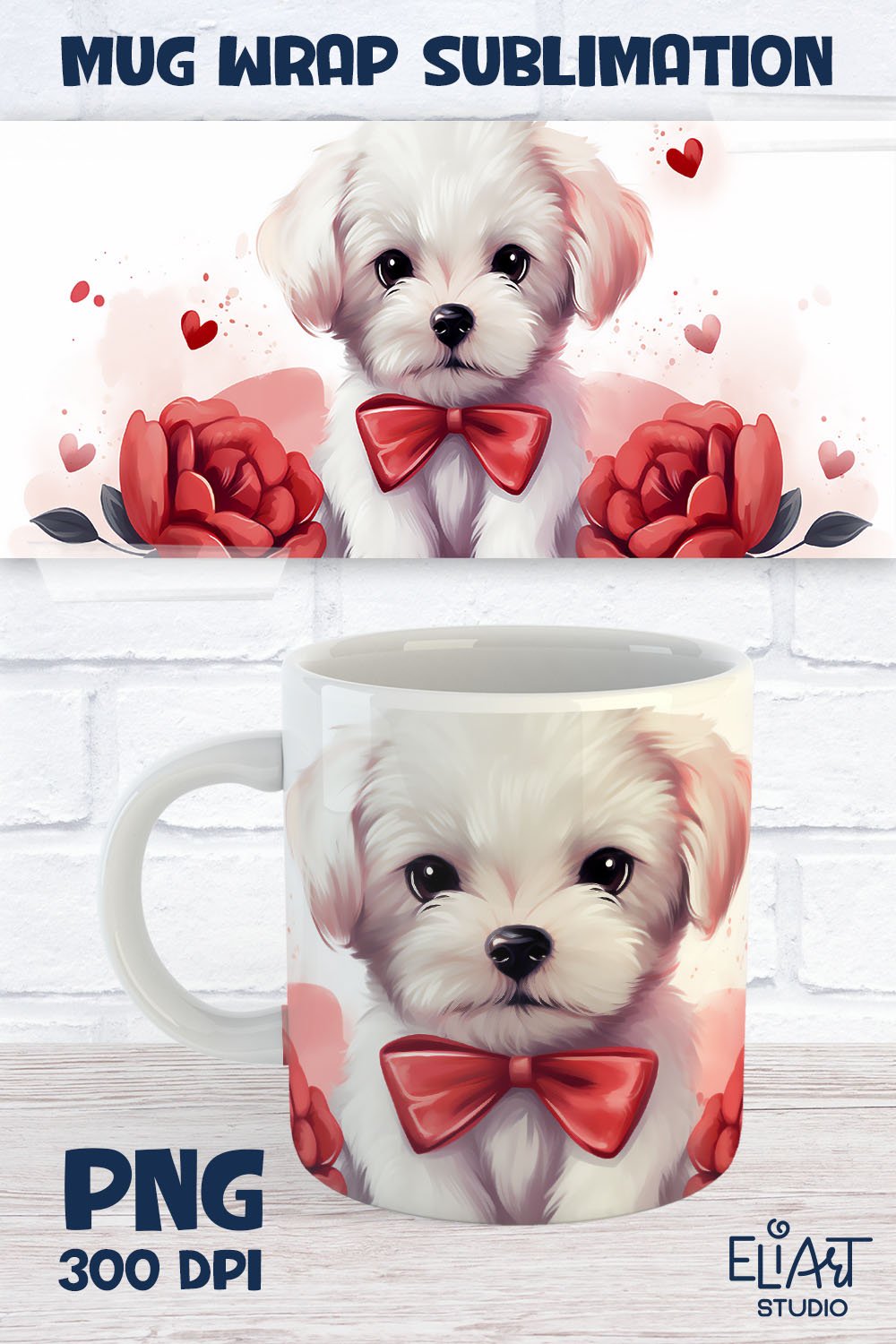 Valentines Day Mug Wrap | Puppy PNG Valentine Mug Design