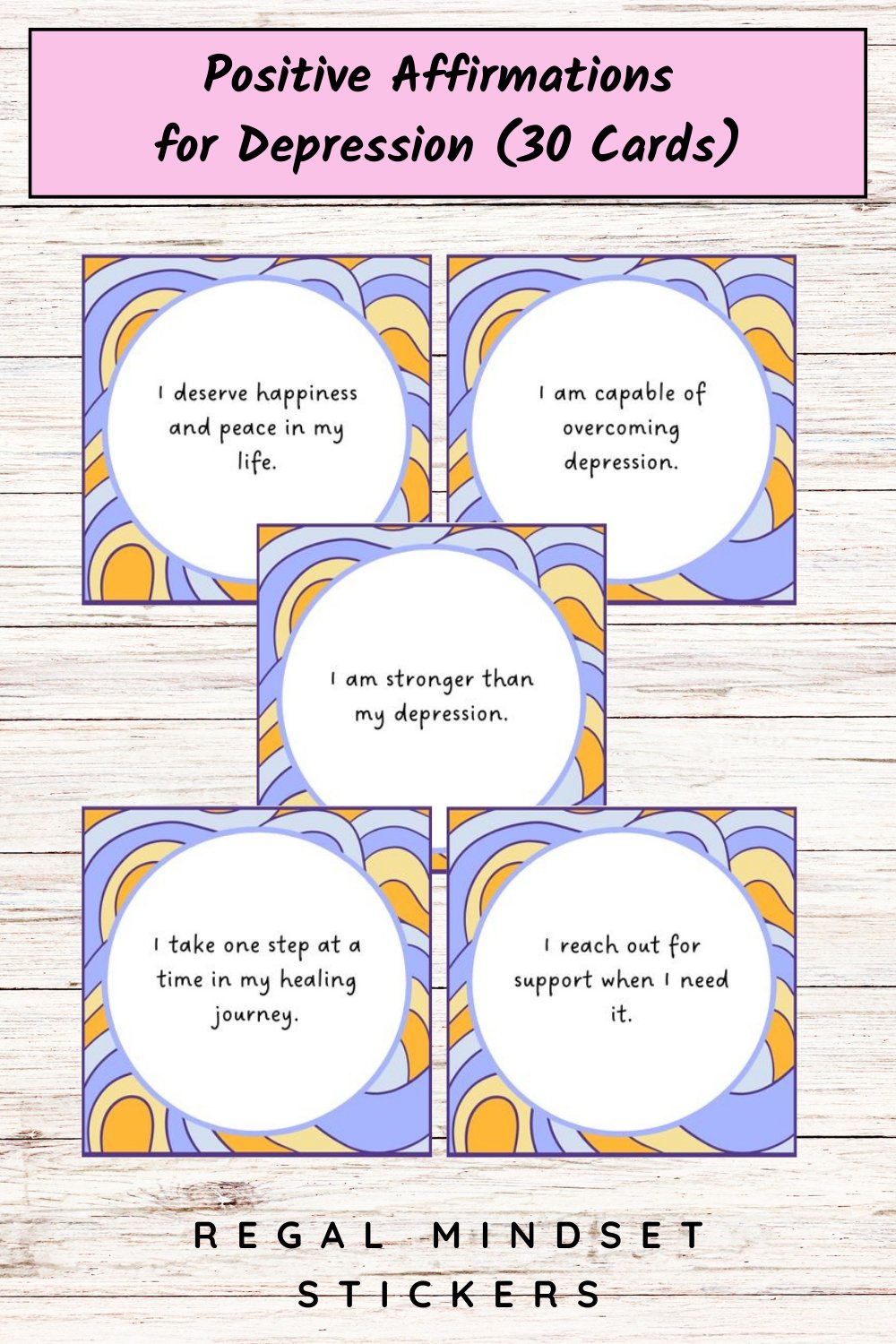 Positive Affirmations for Depression - 30 Printable Cards