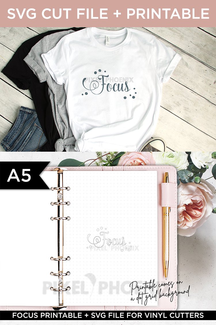 Focus SVG, My word of the year SVG plus bonus A5 printable