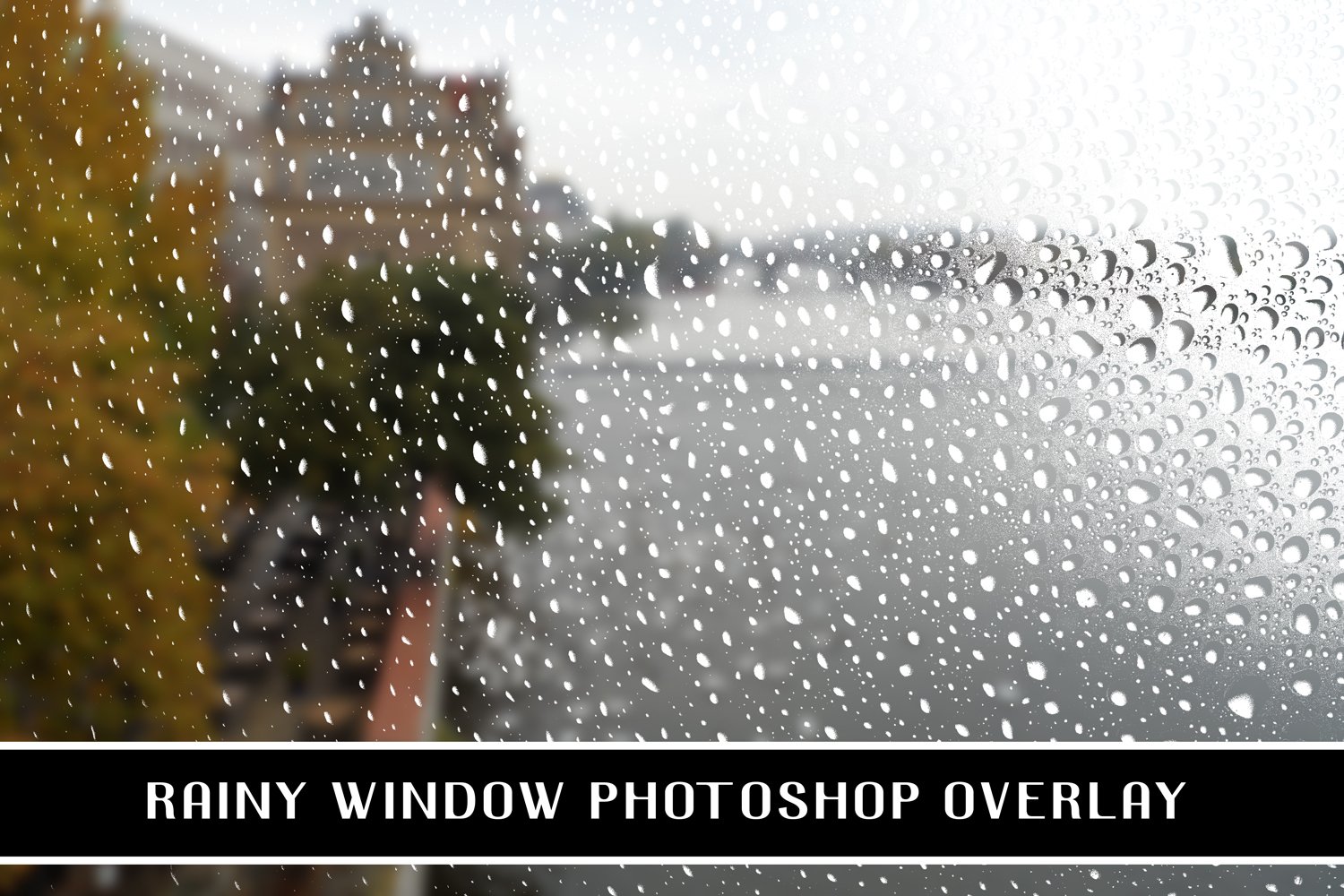 Rainy window Photoshop overlay / Raindrops effect