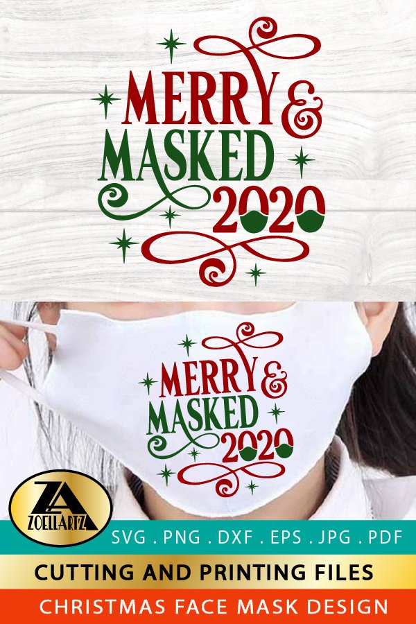 Covid 2020 Mask SVG Christmas Mask SVG Funny Mask 2020 SVG