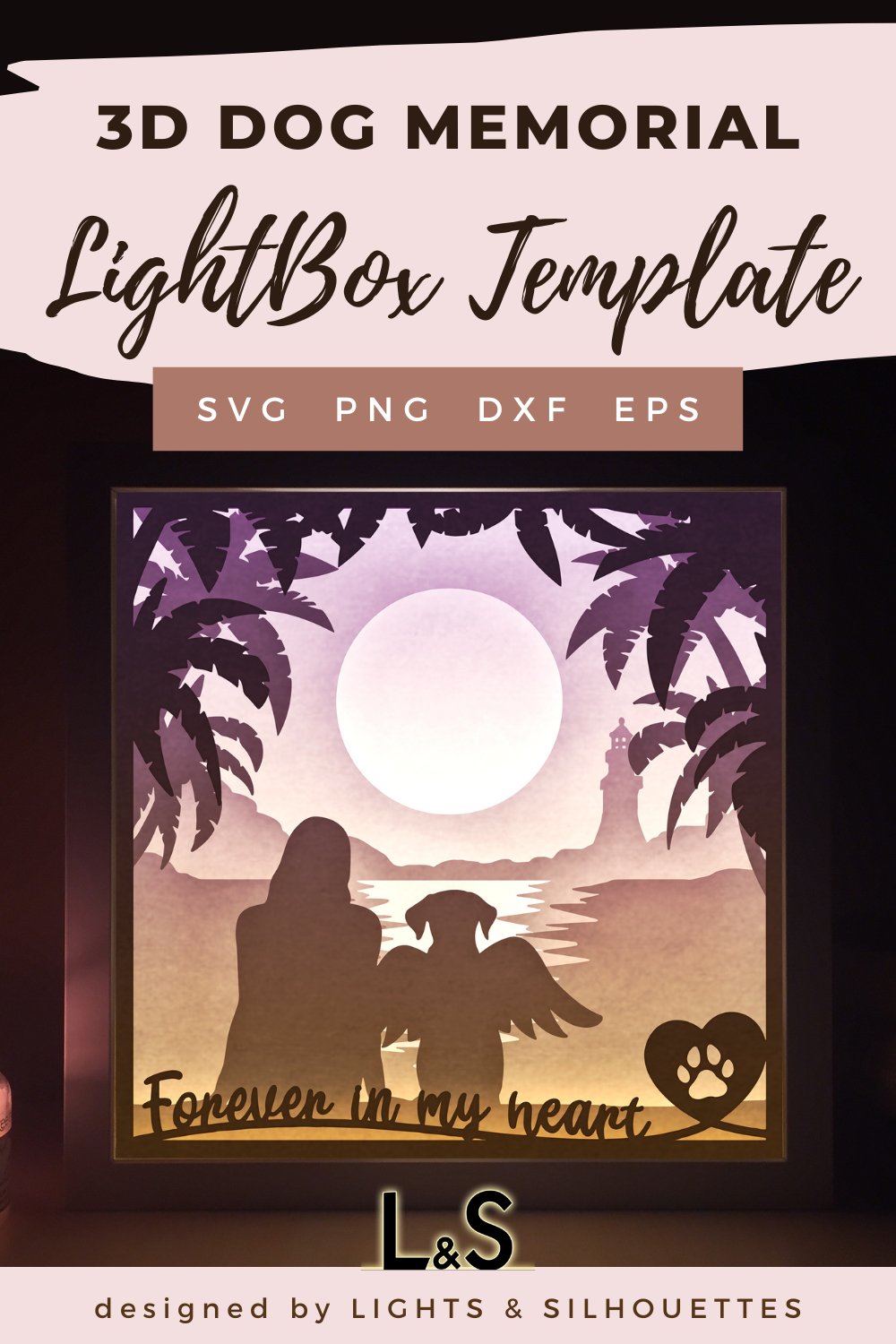 Dog Memorial Svg Light Box Template | Dog Shadow Box