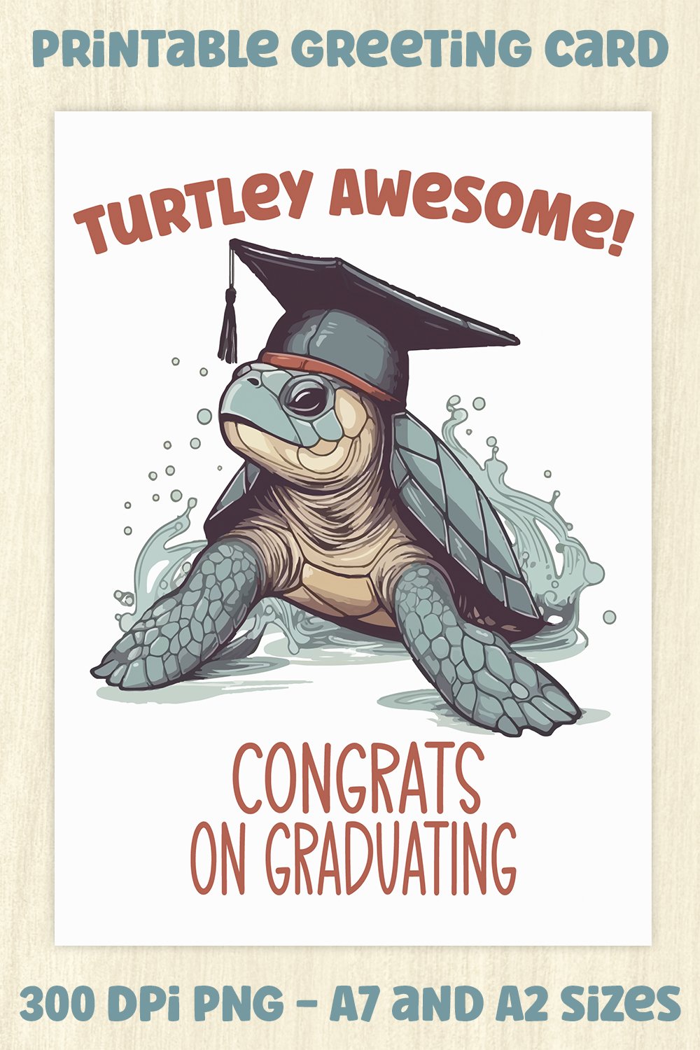 Printable graduation card, Turtley awesome! Congrats PNG