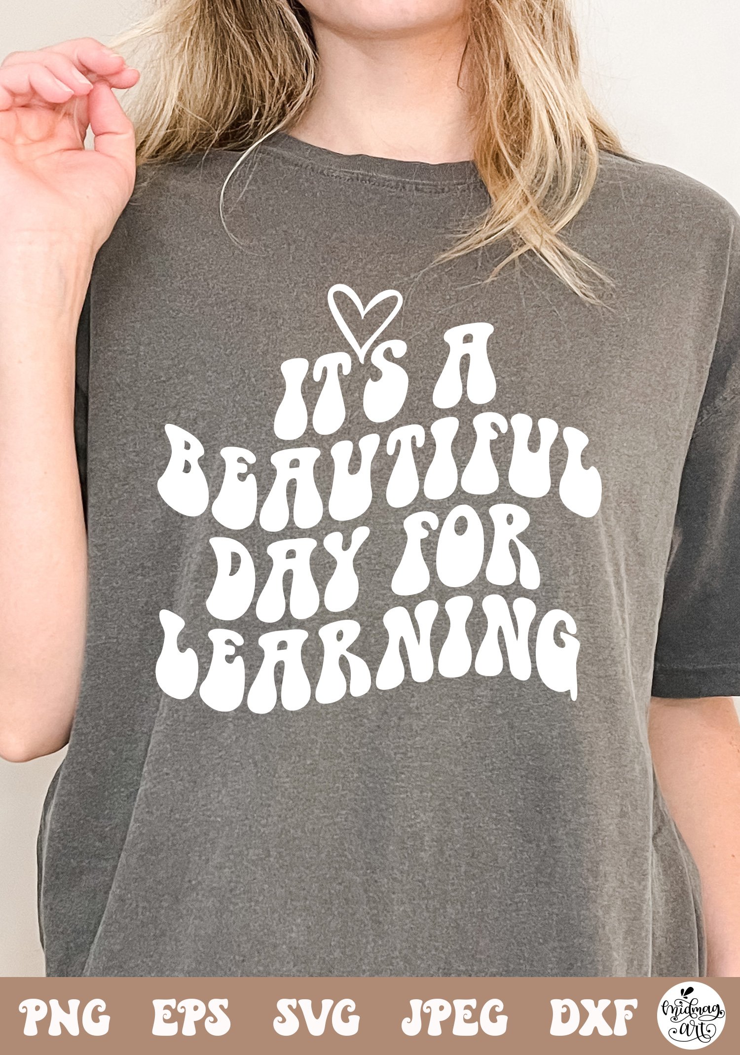 It's A Beautiful Day For Learning SVG PNG, Love School Png