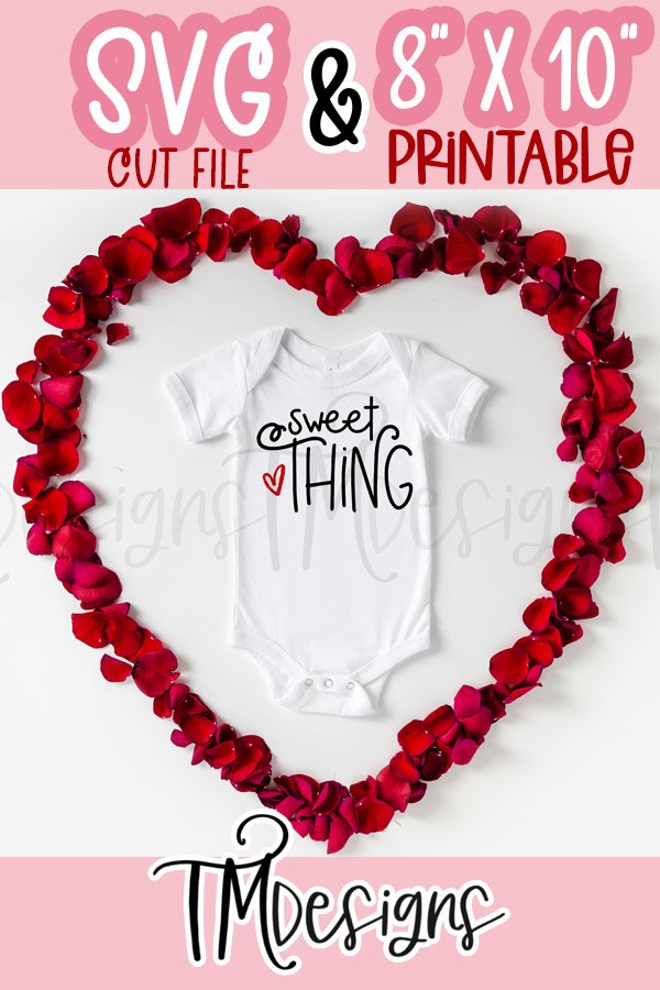 Sweet Thing SVG/Printable