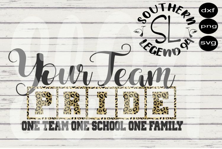Your Team Pride One Team One School One Family png svg dxf