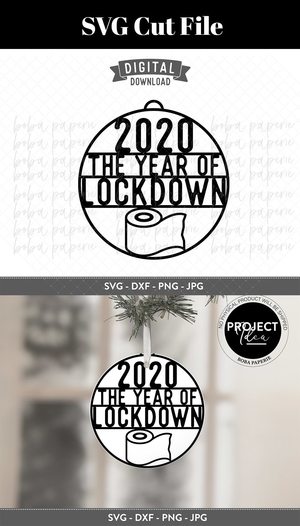 2020 The Year of Lockdown Ornament SVG