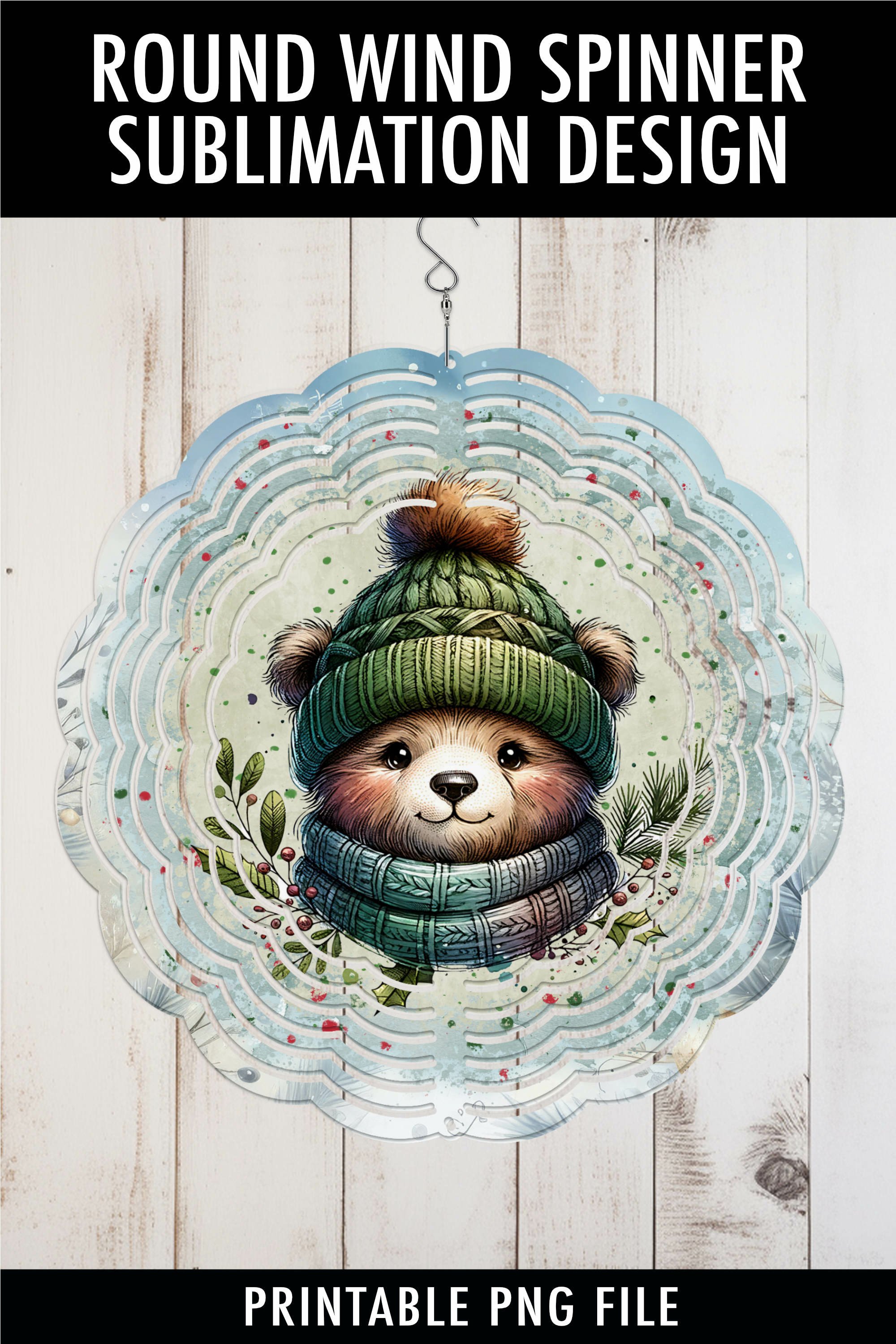 Cute Bear In Winter Hat Wind Spinner Sublimation Design