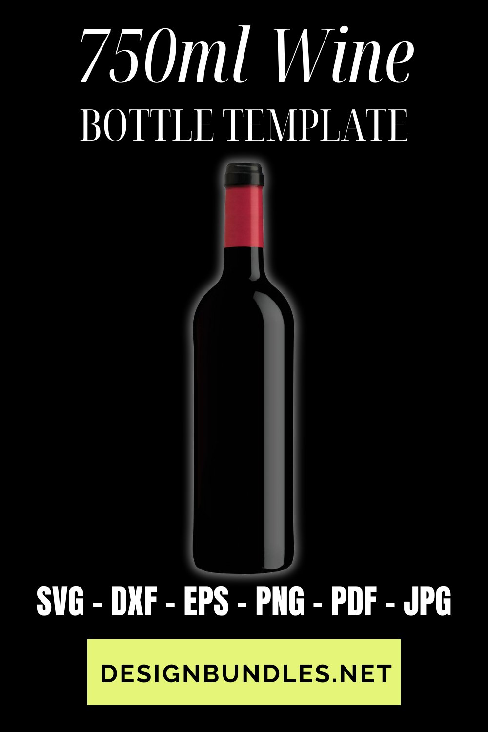 750ml Wine Bottle Label Template, Wine Bottle Template