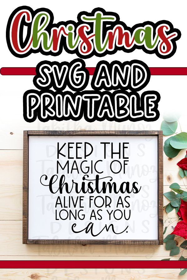 Christmas Magic SVG / Printable