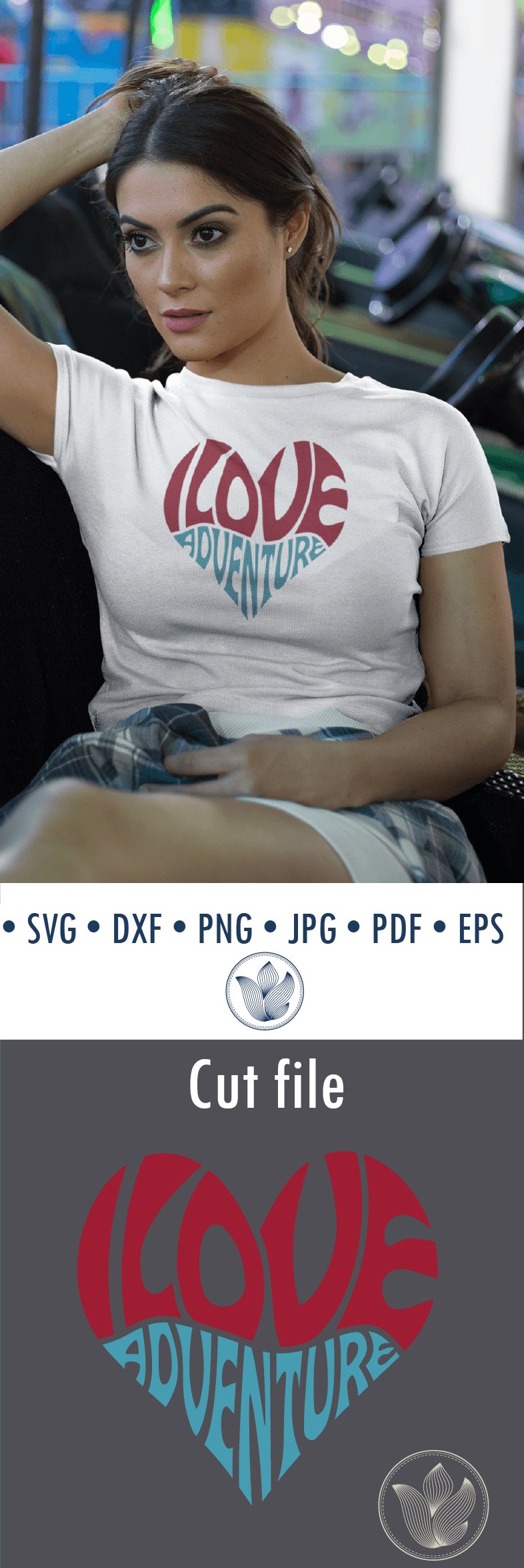 I love adventure Cut File | Heart Word Art