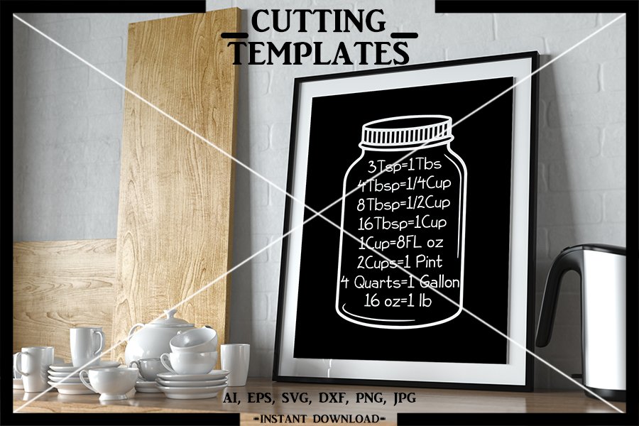 Kitchen SVG, Mason Jar SVG, Kitchen Measurement (591601)